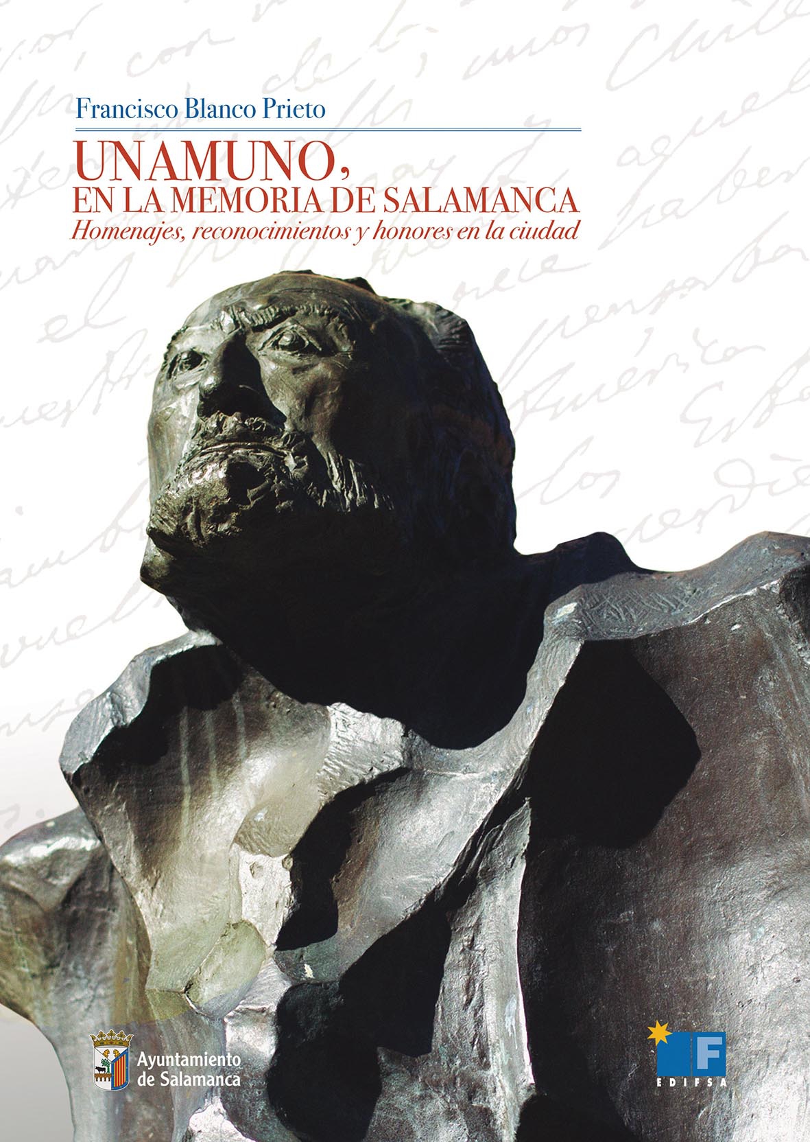 Unamuno en la memoria de Salamanca ☆ Programación ☆ Fundación Salamanca Ciudad de Cultura y Saberes